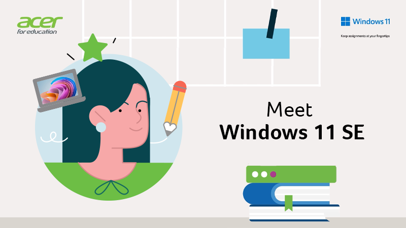 Meet Windows 11 SE - Acer for Education